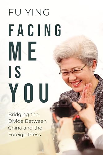 Facing Me Is You: Bridging the Divide Between China and the Foreign ...