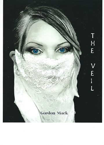 The Veil by Gordon Mack | Goodreads