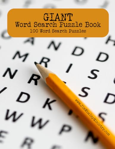 GIANT Word Search Puzzle Book: 100 LARGE PRINT Word Search Puzzles ...