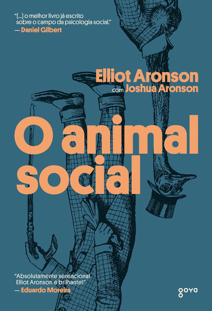 O animal social by Elliot Aronson | Goodreads