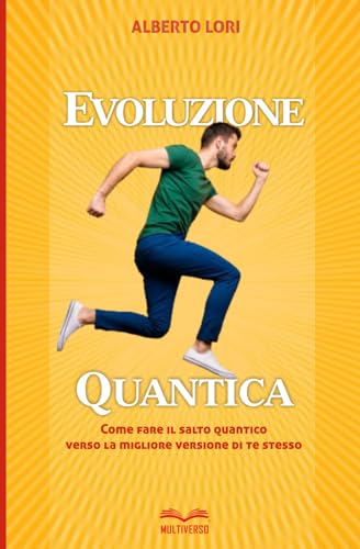 Evoluzione Quantica: Come fare il salto quantico verso la migliore ...