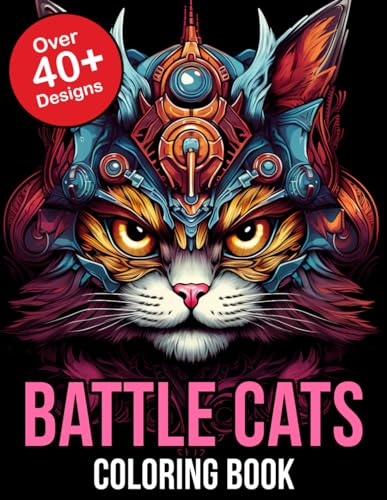 Battle Cats Coloring Book: Unleash Your Creative Prowess with The ...