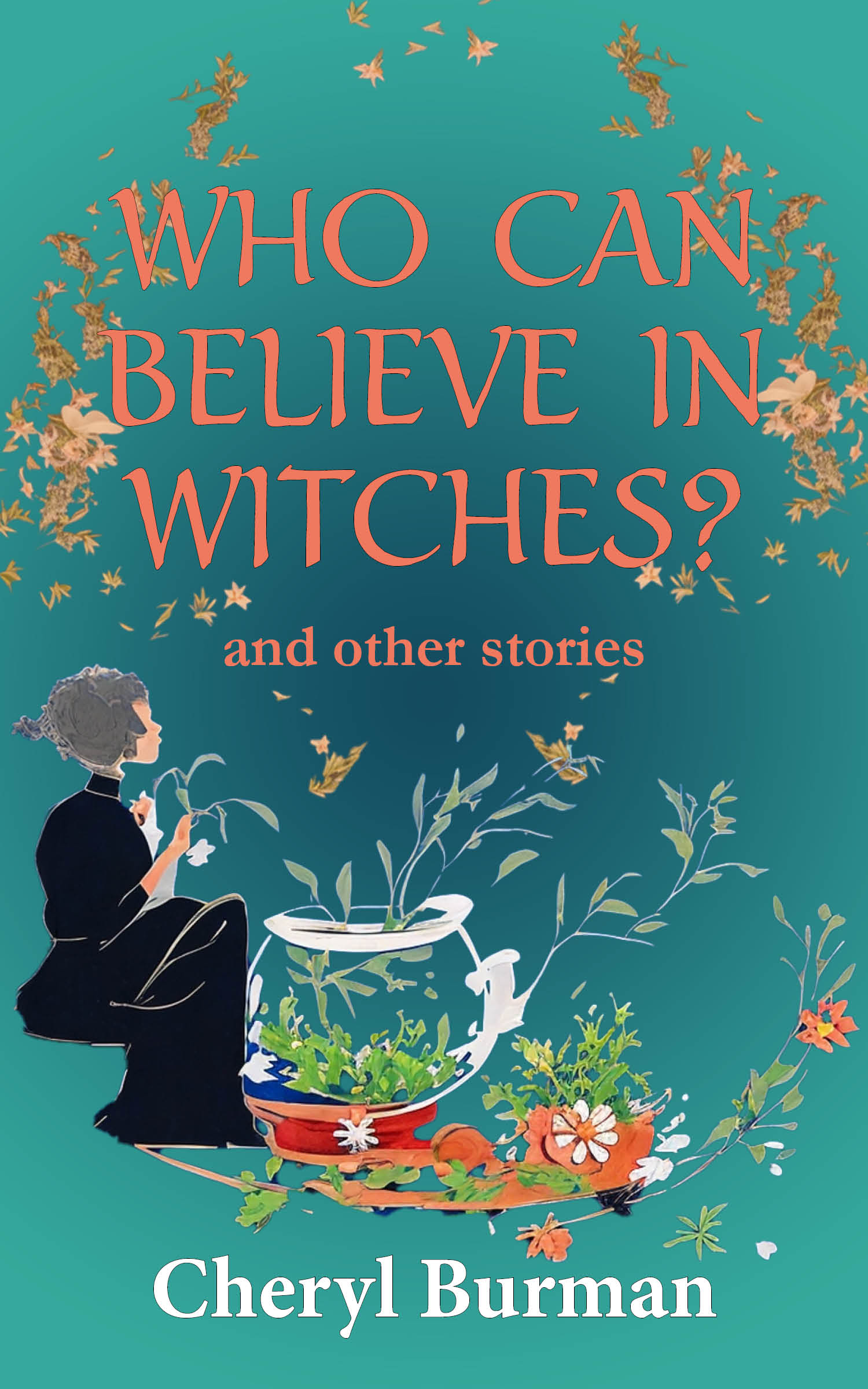 Who can believe in witches? and other stories by Cheryl Burman | Goodreads