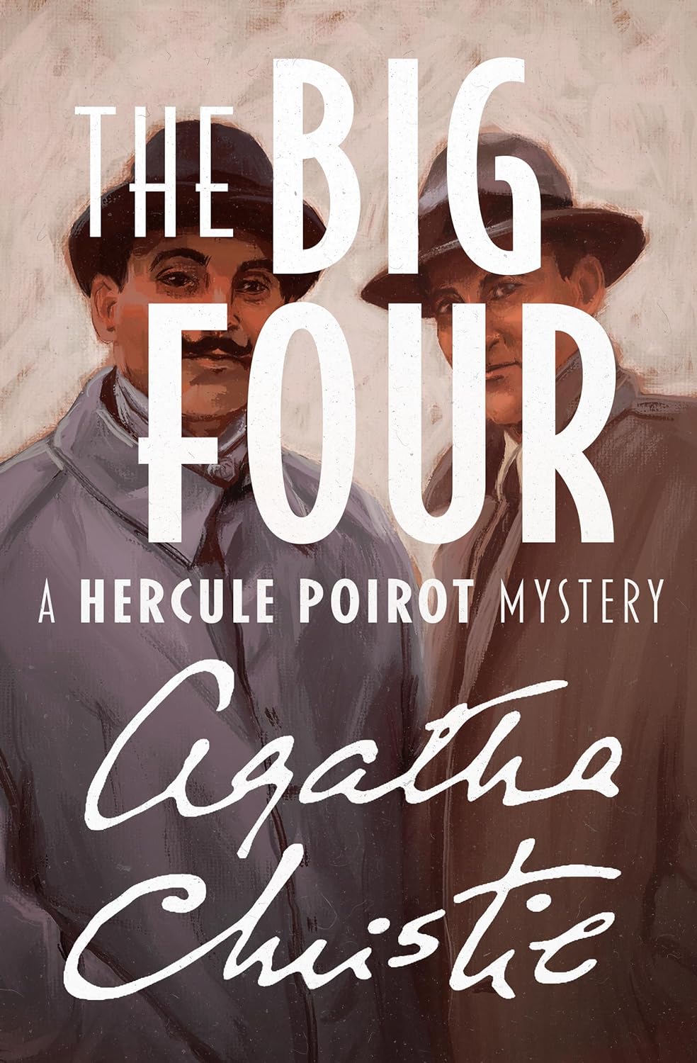 The Big Four by Agatha Christie - Hercule Poirot and Captain Hastings ...