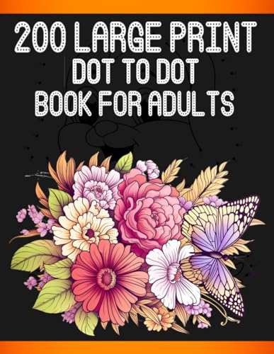 200 Large Print Dot To Dot Book For Adult: Holiday-Themed Dot-To-Dot ...