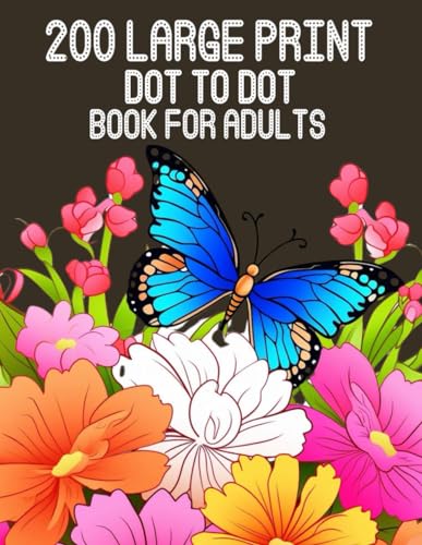 200 Large Print Dot To Dot Book For Adult: Finding Tranquility Via ...
