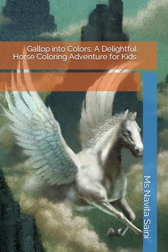 Gallop into Colors: A Delightful Horse Coloring Adventure for Kids by ...