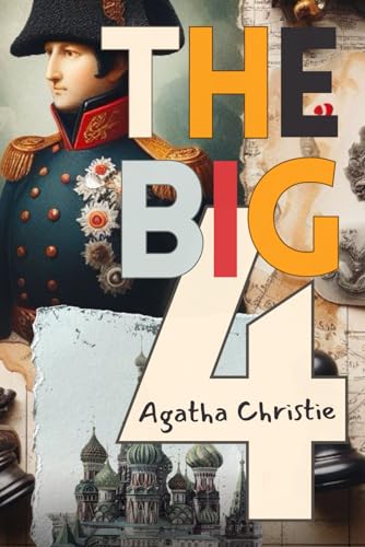 The Big Four by Agatha Christie | Goodreads