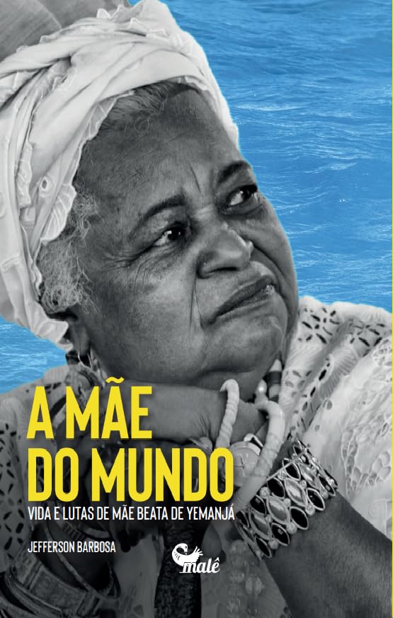 MÃE DO MUNDO by JEFFERSON BARBOSA | Goodreads