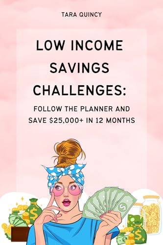 Low Income Money Savings Challenge Planner: Save over $25K in just 12 ...
