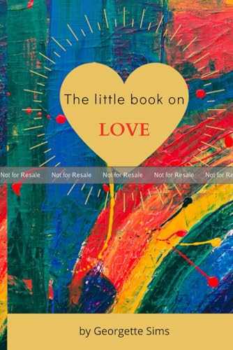 The Little Book on Love by Georgette Sims | Goodreads