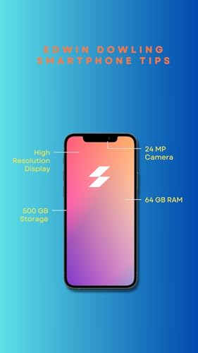Edwin Dowling Smartphone Tips by Edwin Dowling | Goodreads