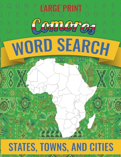 AFRICA WORD SEARCH PUZZLES BY COUNTRIES: COMOROS - LARGE PRINT by Bleu ...
