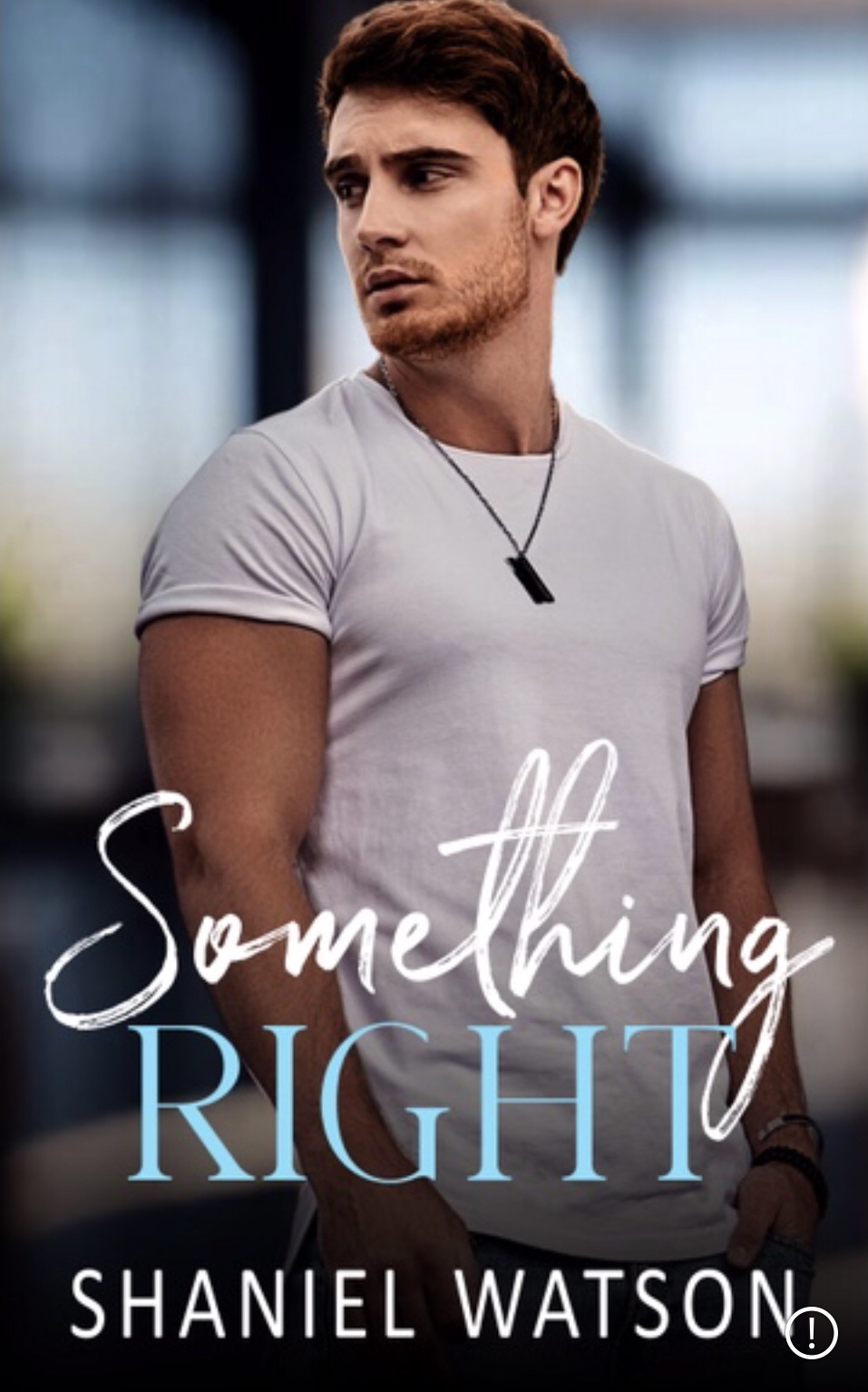 Something Right (The Something Series Book 2) by Shaniel Watson | Goodreads