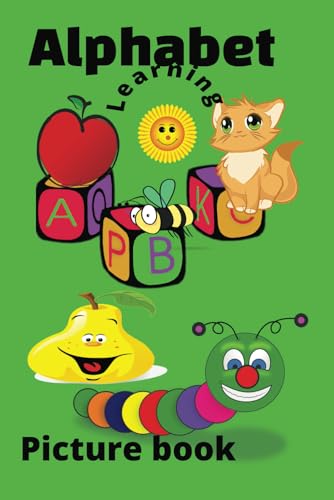 Alphabet learning picture book: Alphabet pictures by Tracie Lynn Howard ...
