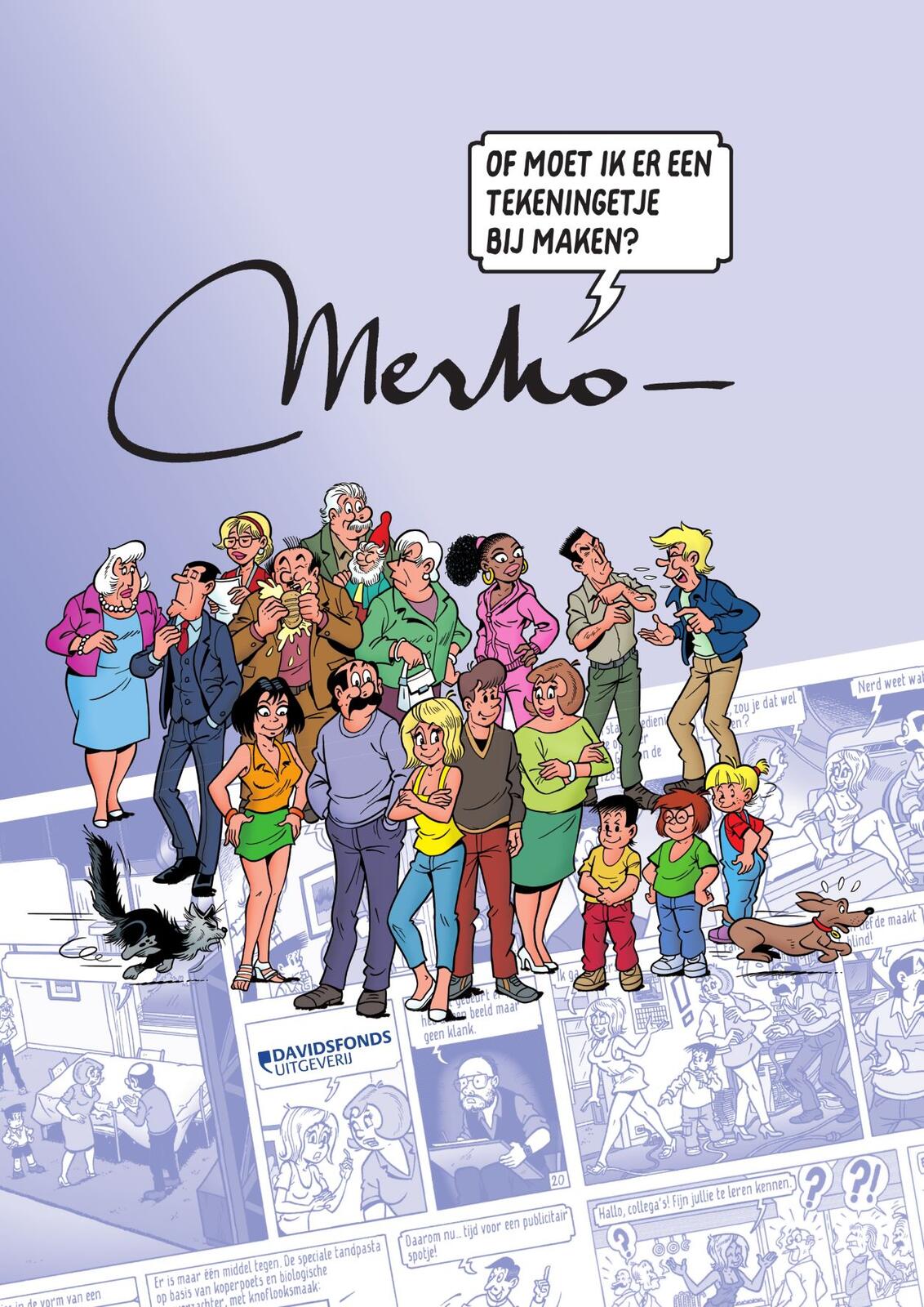 Merho. Of moet ik er een tekeningetje bij maken? by Toon Horsten ...