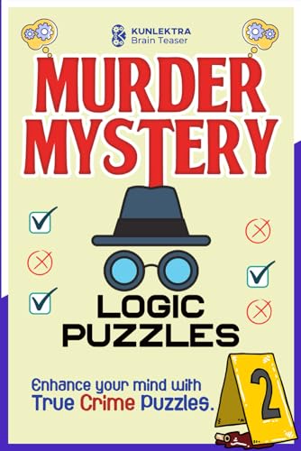 Kunlektra Murder Mystery Logic Puzzles: Enhance Your Mind with True ...