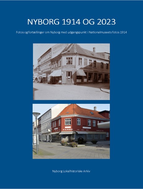 Nyborg 1914 og 2023 by Peder Gammel | Goodreads