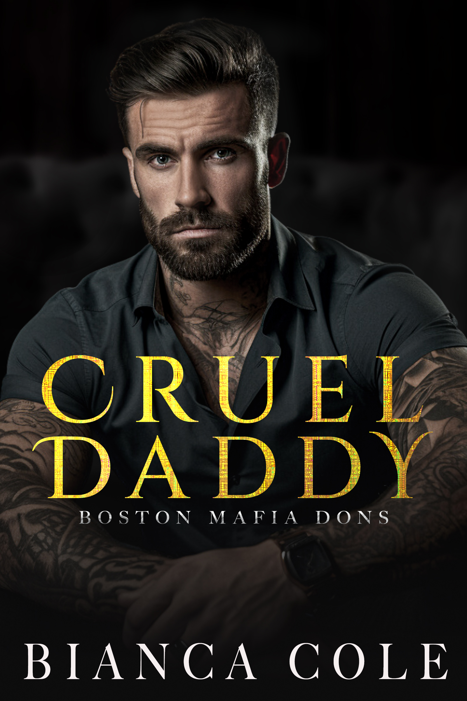 Cruel Daddy (Boston Mafia Dons #1) by Bianca Cole | Goodreads