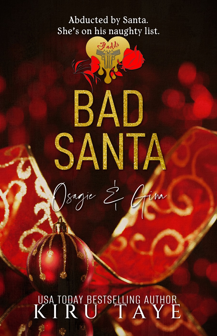 Bad Santa (Yadili Book 3) by Kiru Taye | Goodreads