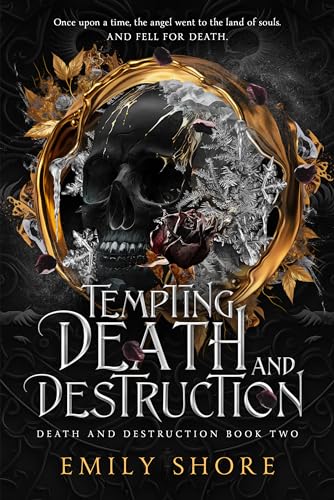 Tempting Death and Destruction by Emily Shore | Goodreads