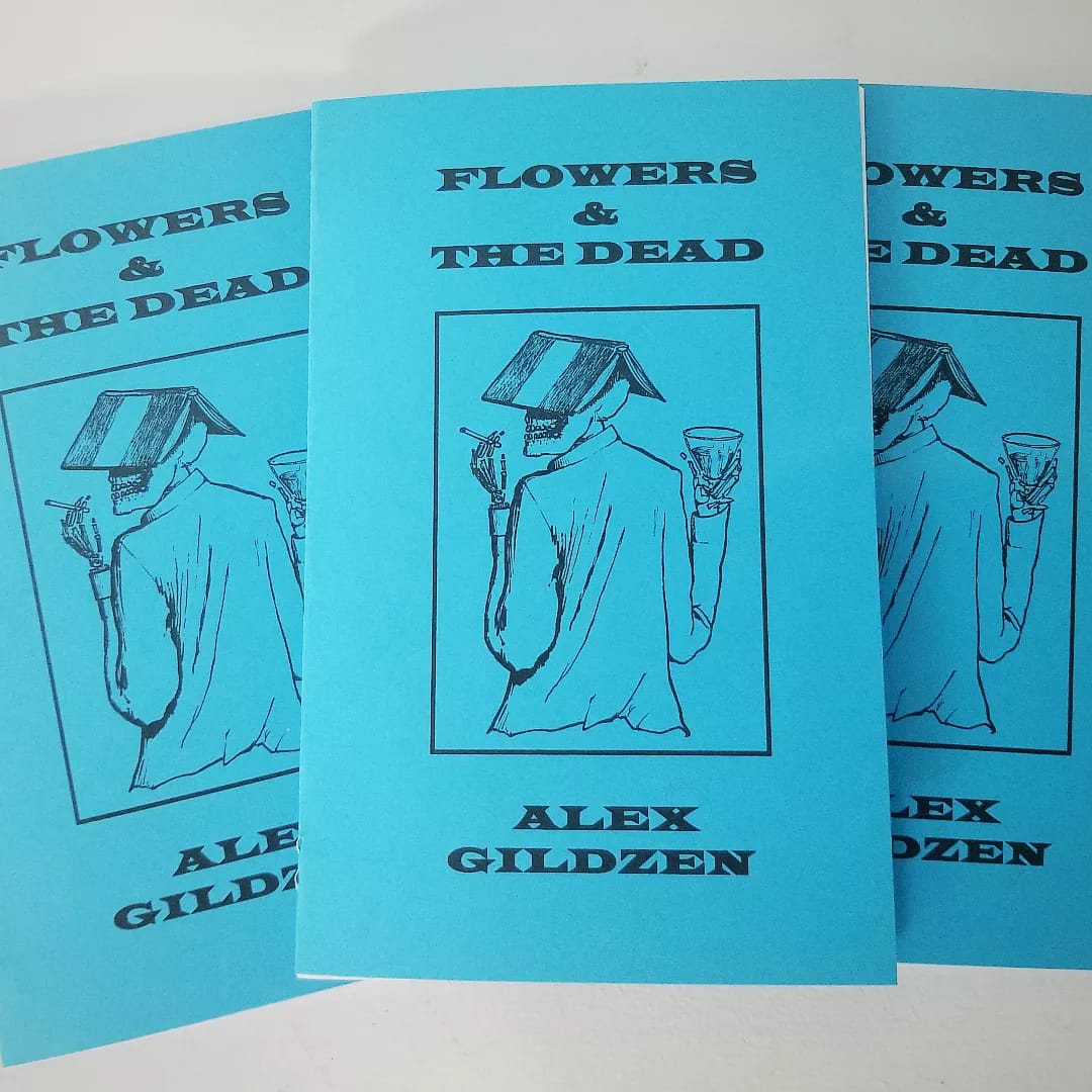 Flowers & the Dead by Alex Gildzen | Goodreads