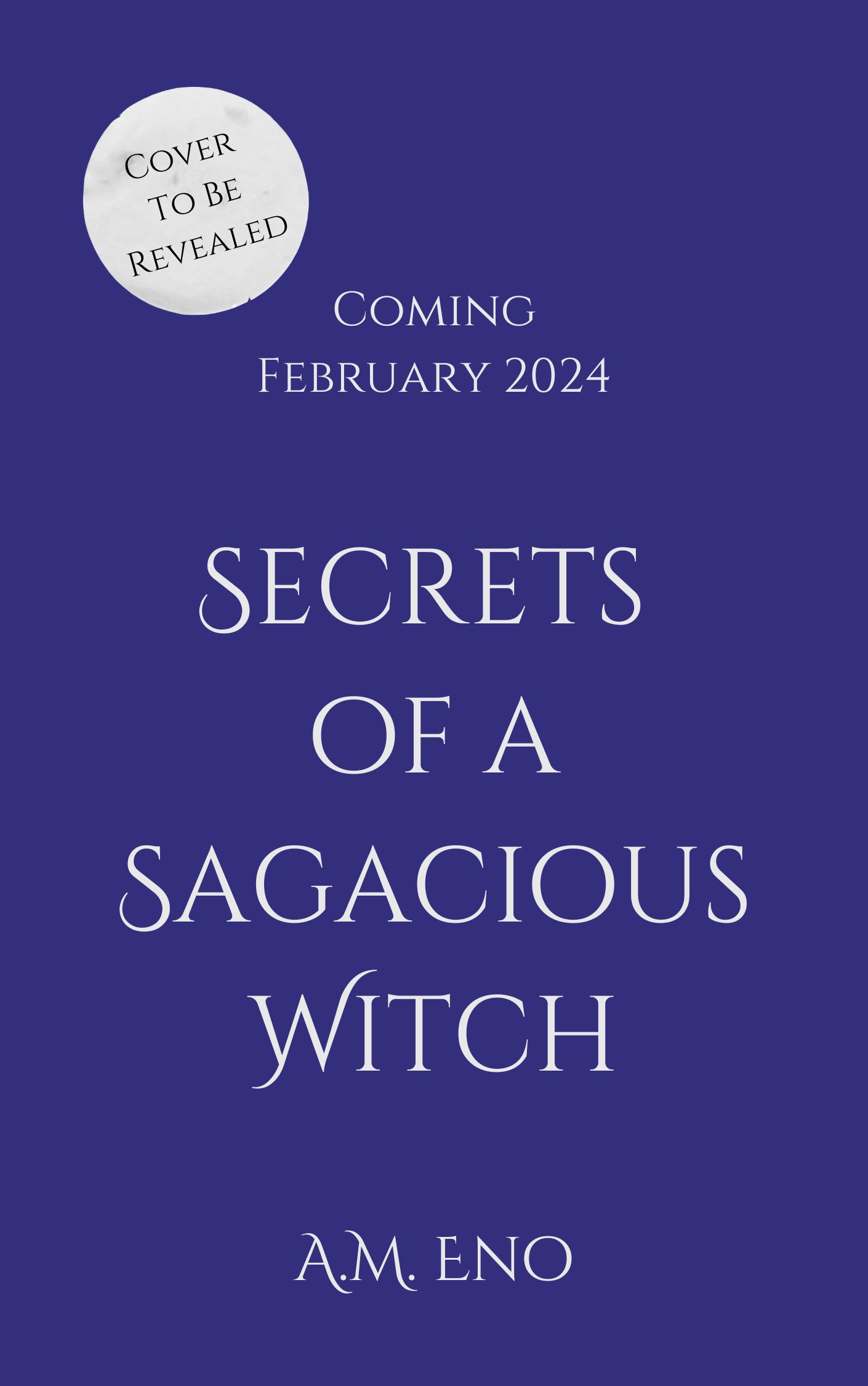 Secrets of a Sagacious Witch: A Thaumorian Legends Novella by A.M. Eno ...