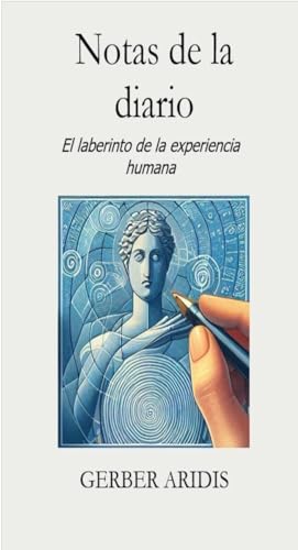 Notas de la diario: El laberinto de la experiencia humana by Gerber ...