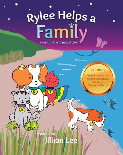 Rylee Helps a Family: a sea turtle and puppy tale: a fun interactive ...