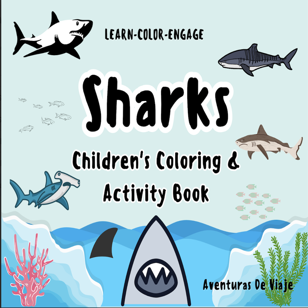 Sharks: Children's Coloring and Activity Book: With Fun and Safe Shark ...