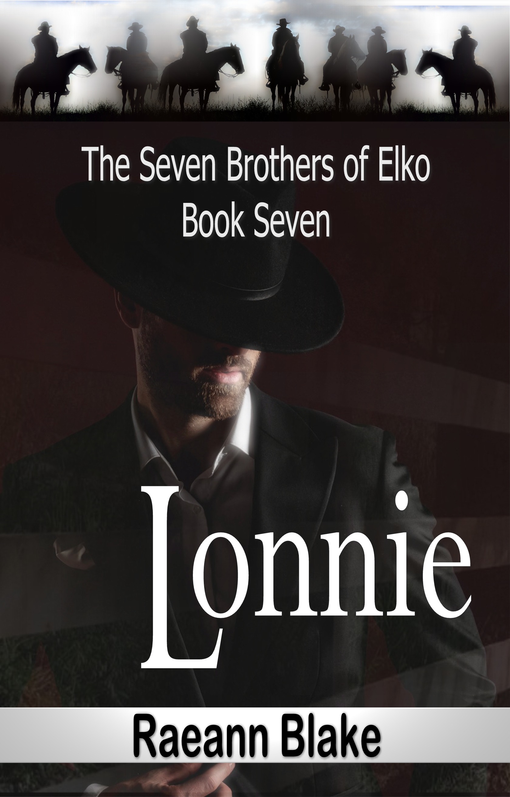 Lonnie (The Seven Brothers of Elko: Book Seven) by Raeann Blake | Goodreads