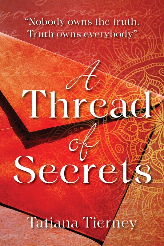 A Thread of Secrets by Tatiana Tierney | Goodreads