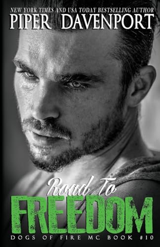 Road to Freedom by Piper Davenport | Goodreads