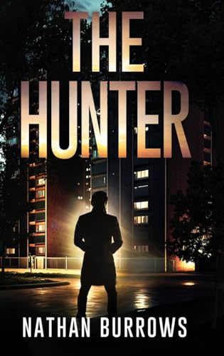 The Hunter (Preacher) by Nathan Burrows | Goodreads