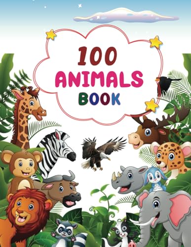 100 Animals Book: 100 High Quality Animals Picture with Name, Easy to ...