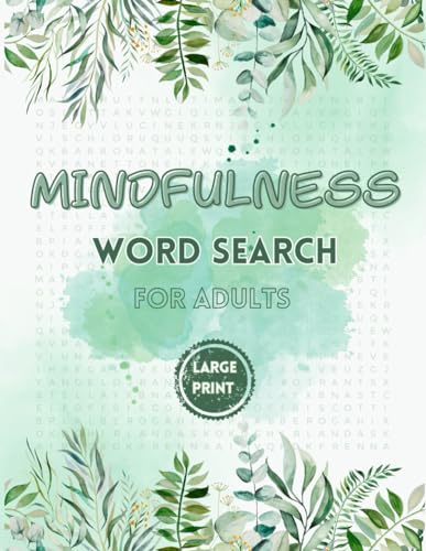 Mindfulness Word Search: Large Print Relaxing and Calming Word Search ...