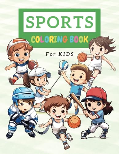 Sports Coloring Book for kids: 50 Easy and Fun coloring pages of sports ...