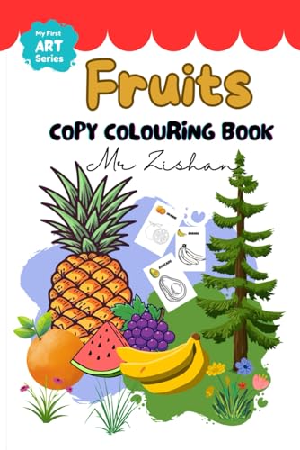 Colouring Book of Fruits & Fruis Names : Creative Mindset Series - Mr ...
