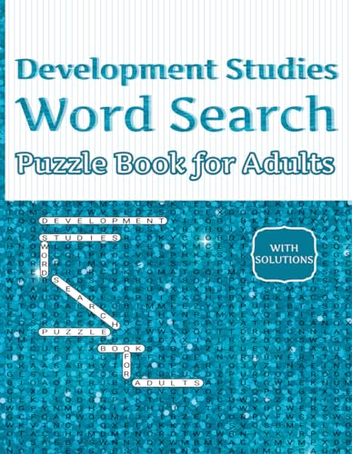 Development Studies Word Search Puzzle Book for Adults: Charting ...