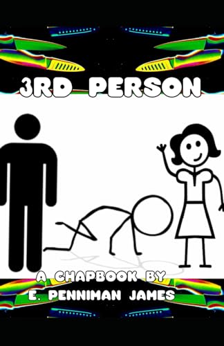3rd Person by E. Penniman James | Goodreads