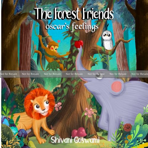 The Forest Friends: Oscar's Feelings by Shivani Goswami | Goodreads