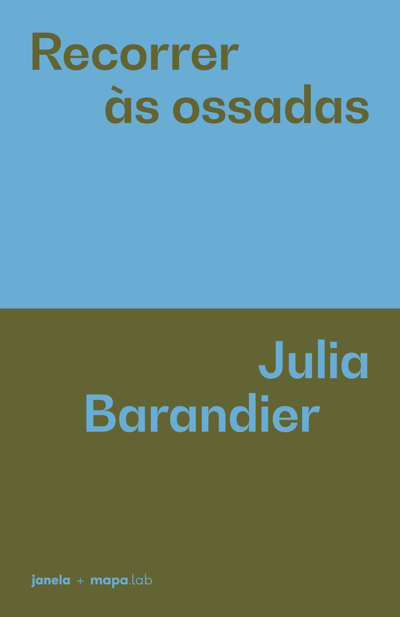 Recorrer às ossadas by Julia Barandier | Goodreads