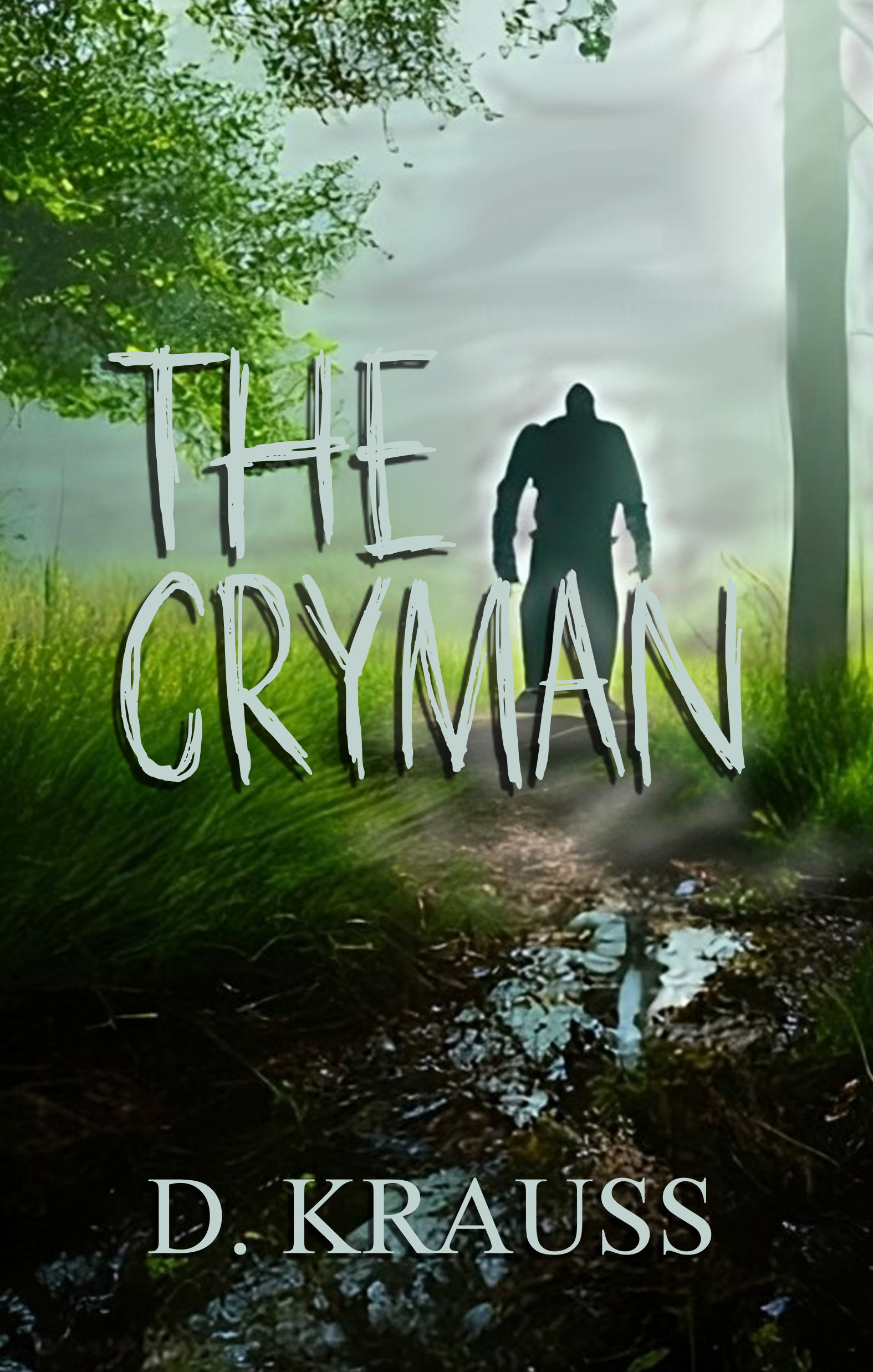 The Cryman by D. Krauss | Goodreads