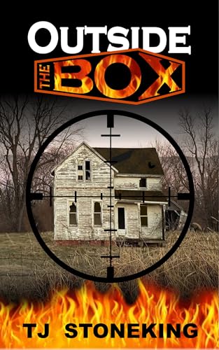 Outside the Box by T.J. Stoneking | Goodreads