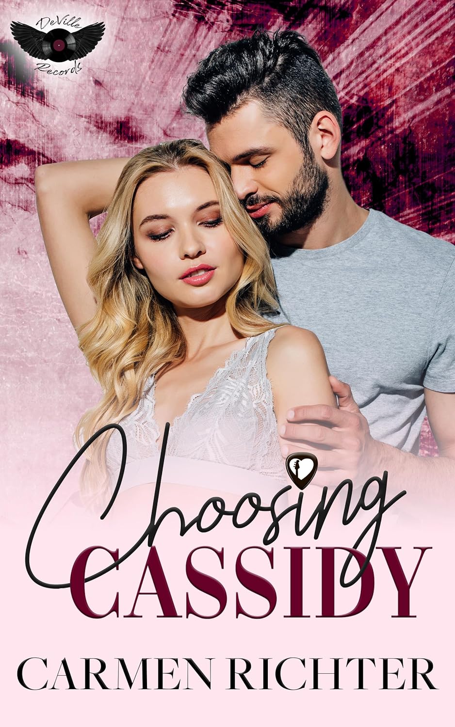 Choosing Cassidy (DeVille Records #4) by Carmen Richter | Goodreads