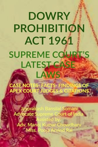 ‘DOWRY PROHIBITION ACT 1961’ - SUPREME COURT’S LATEST CASE LAWS : CASE ...