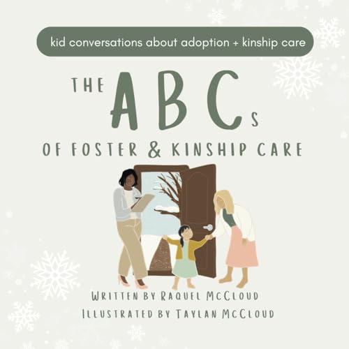 The ABCs of Foster & Kinship Care by Raquel McCloud | Goodreads