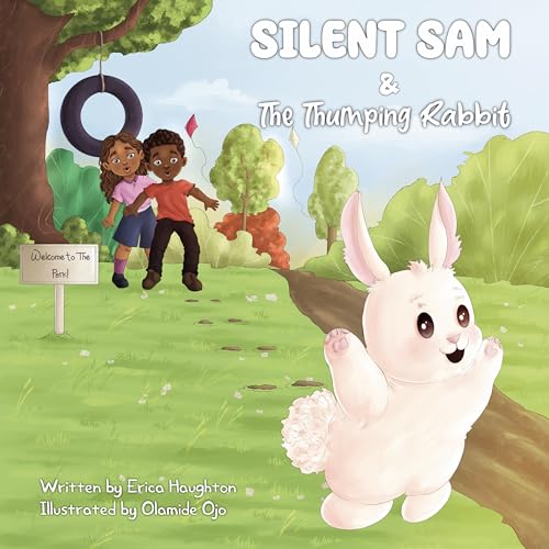 Silent Sam & The Thumping Rabbit by Erica Haughton | Goodreads