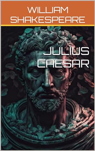 JULIUS CAESAR: WILLIAM SHAKESPEARE by William Shakespeare | Goodreads