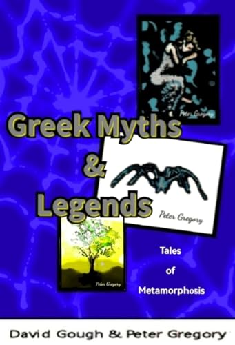 Let's Learn Greek Myths & Legends: Metamorphosis by Peter Gregory ...